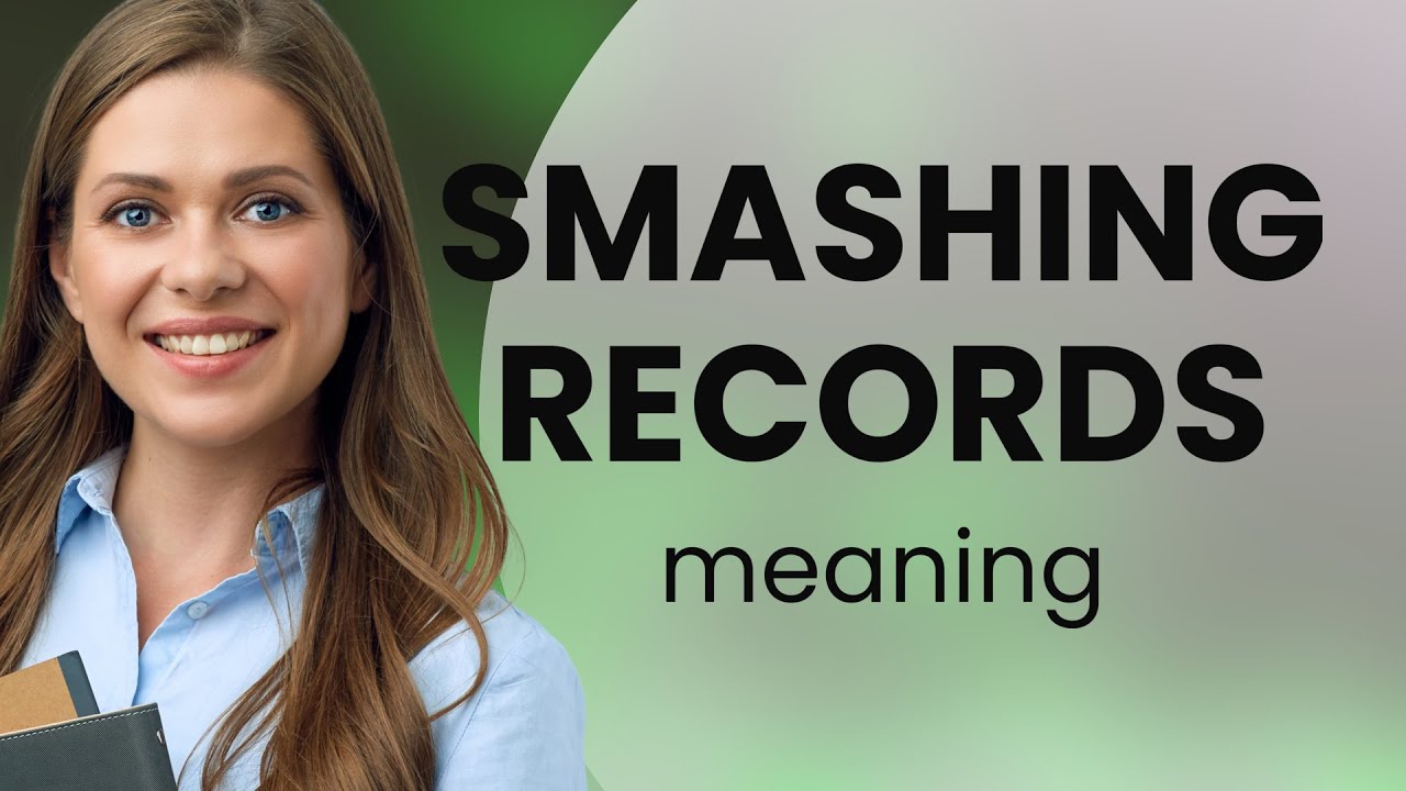 Smashing Records: Breaking Limits & Setting New Highs - YouTube