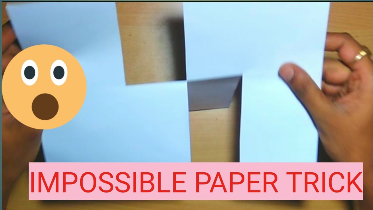Impossible Paper Tricks Amazing Paper Trick Impossible Paper Puzzle Youtube