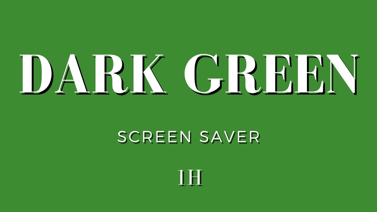 Dark Green Screen For 1 Hour - YouTube