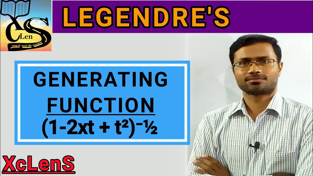 GENERATING FUNCTION OF LEGENDRE POLYNOMIAL Pₙ(x) - YouTube