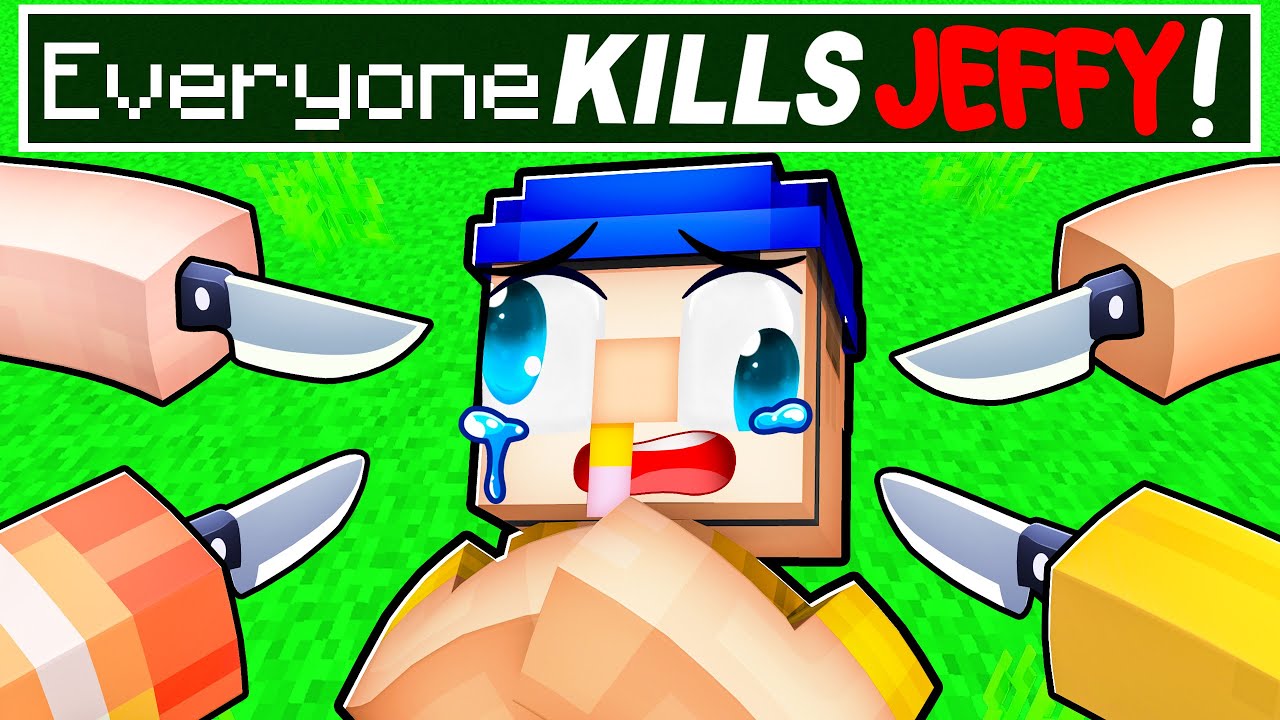 Everyone Wants To KILL JEFFY In Minecraft! - YouTube