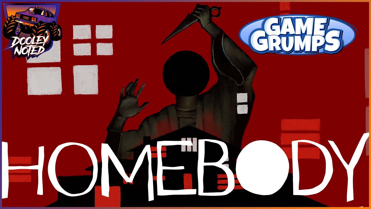 I PLAY THE NEW GAME FROM GAME GRUMPS! | Homebody | Full Playthrough ...