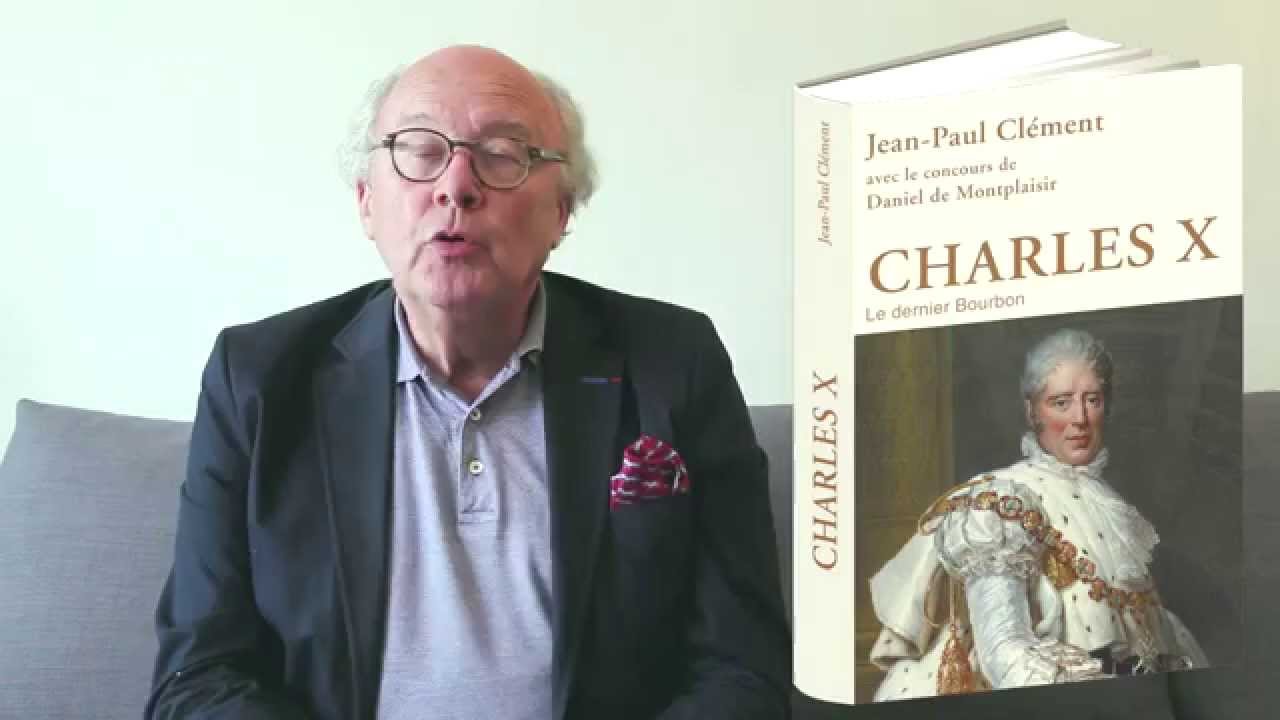 Charles X, Jean-Paul Clément - YouTube