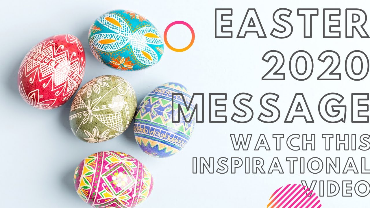 Easter Message 2020 |Easter Motivation | Best Motivational Video For ...