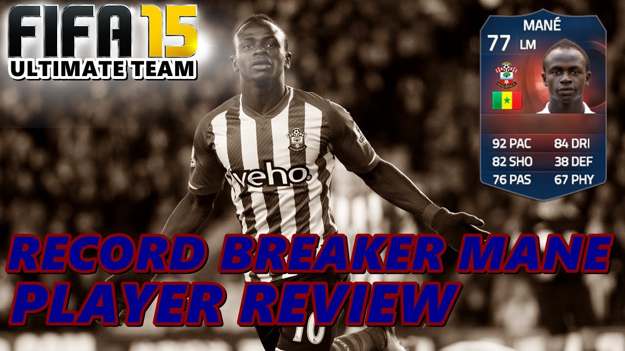 77 Record Breaker MANE Player Review + In Game Stats | Fifa 15 Ultimate ...