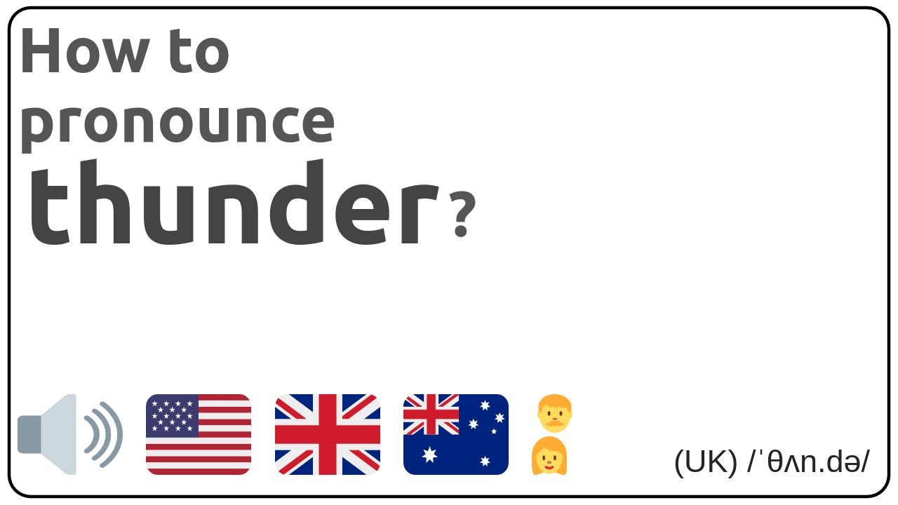 How to pronounce thunder in english? - YouTube