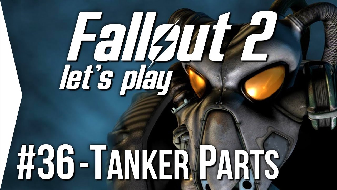 Fallout 2 & Looking for Tanker Parts - YouTube