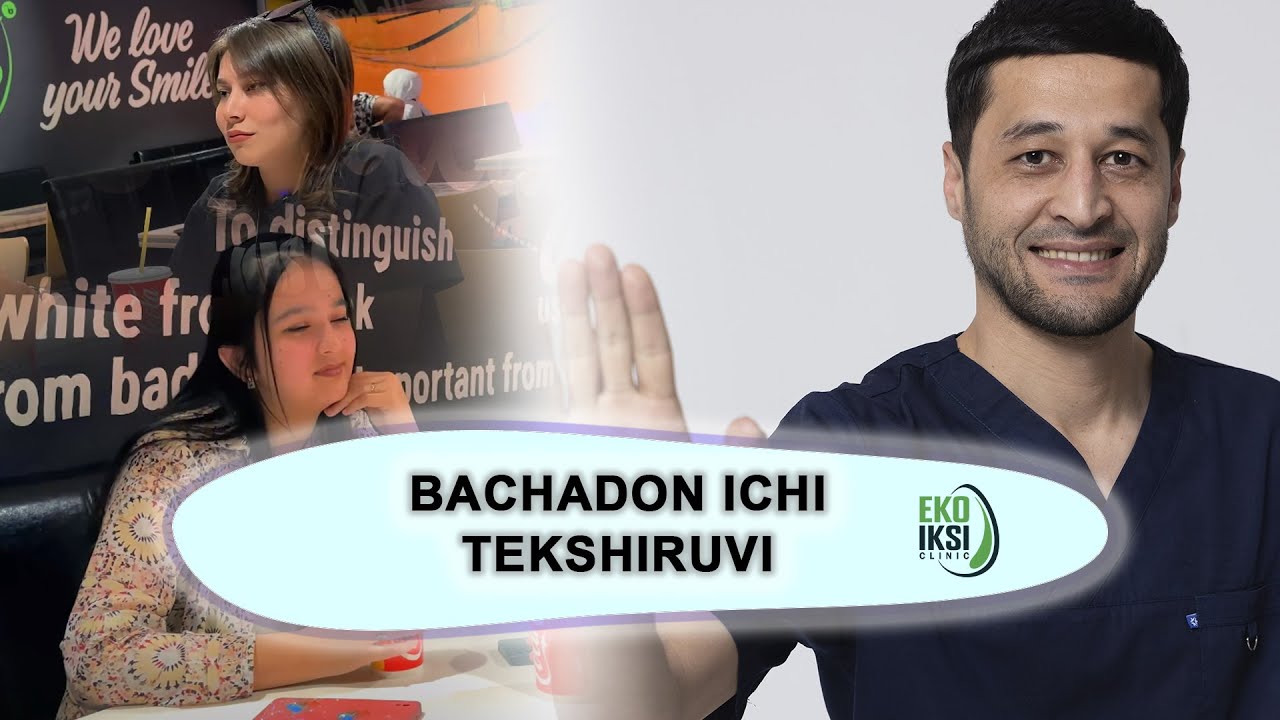 Bachadon ichi tekshiruvi | Dr.Fayoz Aminov - YouTube
