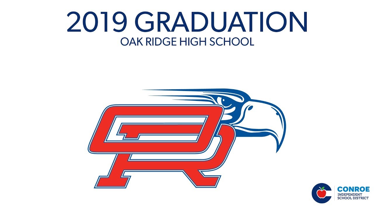 Oak Ridge High School Graduation 2019 - YouTube