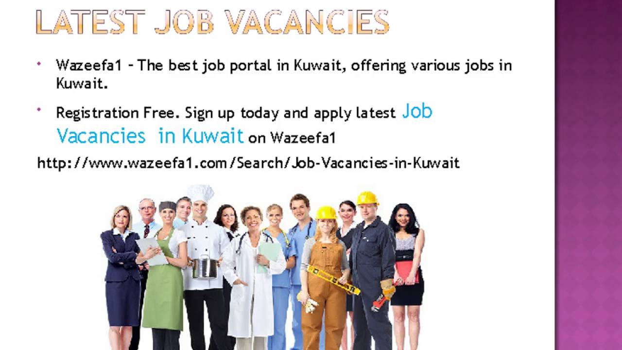 Job Vacancies in Kuwait - Wazeefa1 - YouTube