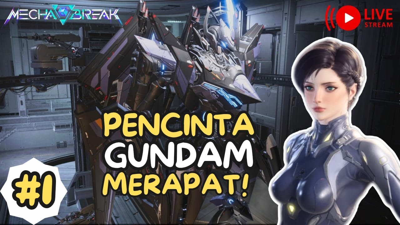 [LIVE] Mecha Break (Demo) - Menuju Newtype! Ayok Mabar ges! - YouTube