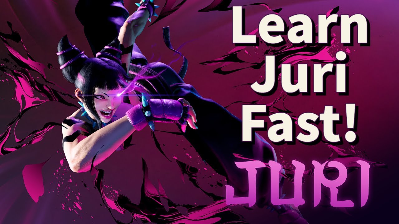 Learn Juri In 4 Minutes! (SF6 Character Guide & Combos) - YouTube