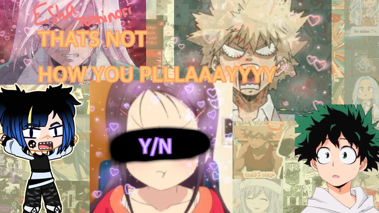BNHA/MHA y/n texts: Monopoly Meme|| Emmytexts_Anime X ;D - YouTube