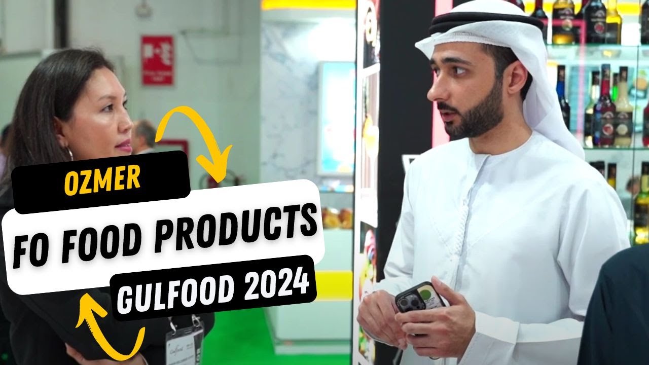 Fo Food Products at Gulfood 2024 - The World’s Largest, Most Trusted F ...