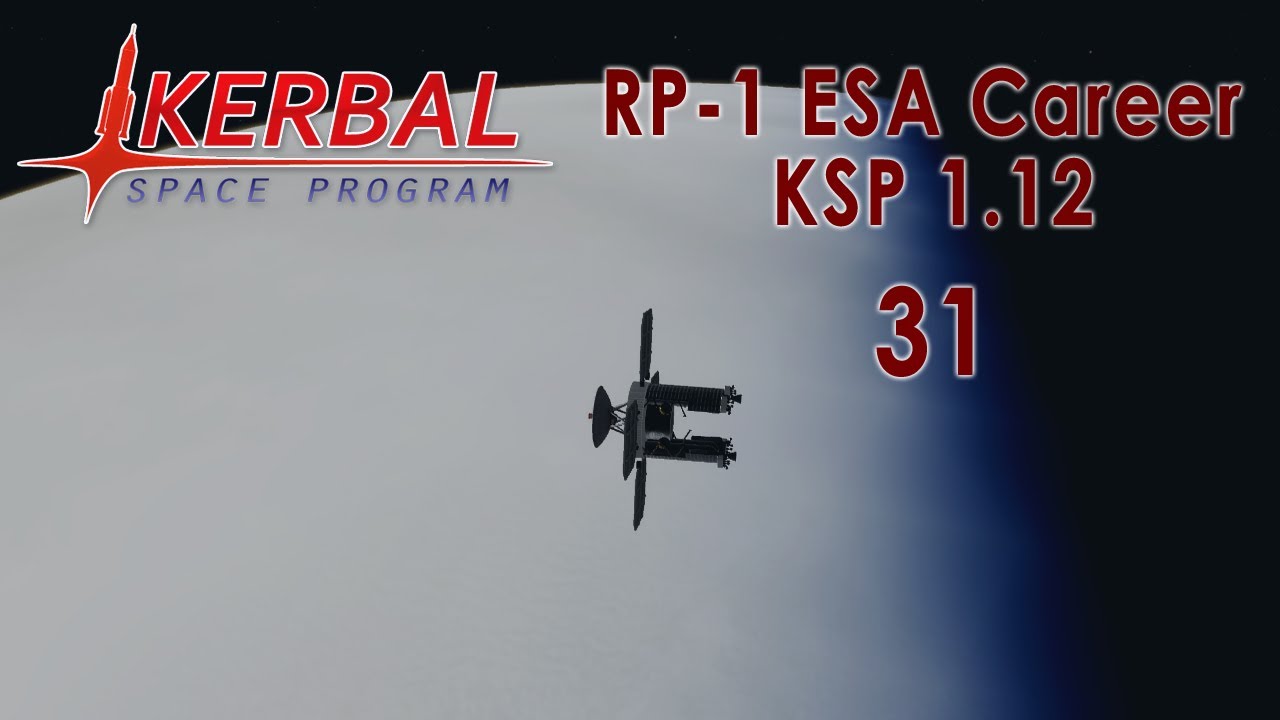 RP-1 Career in KSP 1.12 - European Space Agency 31 - YouTube