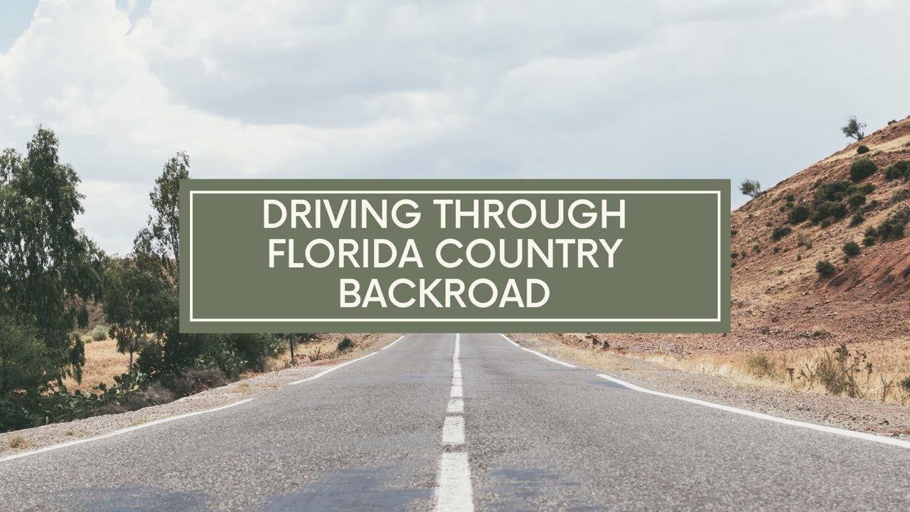 Driving Florida backroads - YouTube