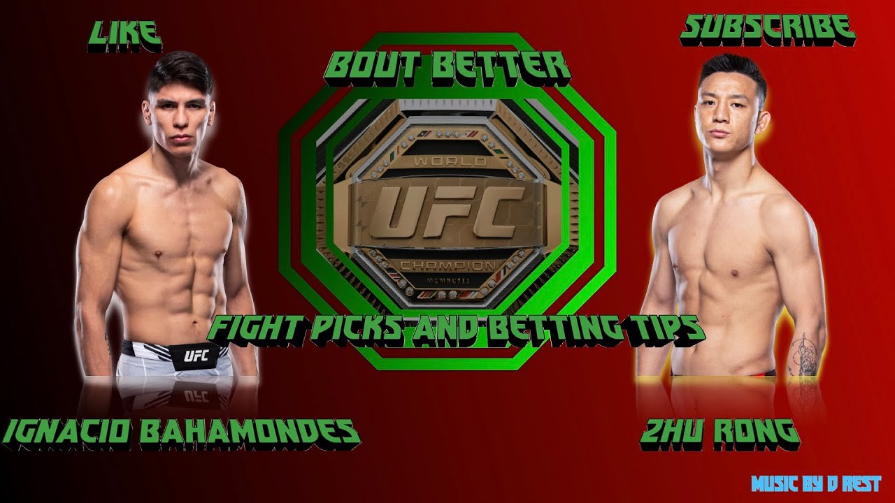 UFC VEGAS IGNACIO BAHAMONDES X ZHU RONG FIGHT ANALYSIS AND PREDICTION ...
