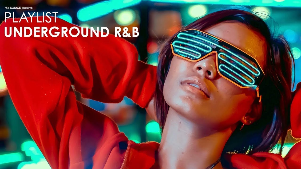 Playlist ︎ ︎Underground R&B[Vol.5] - YouTube