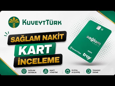 KuveytTürk Sağlam Nakit Banka Kartı İnceleme