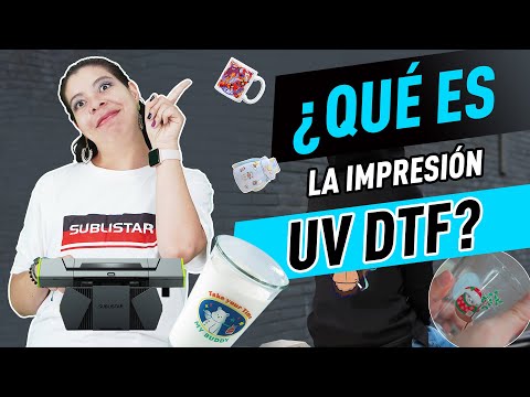 😻¿Qué es la impresión UV DTF? ¿Como funciona?