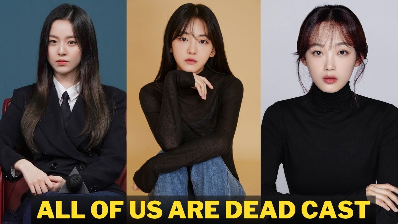 All of Us Are Dead Cast Real Name And Ages 2022 - YouTube