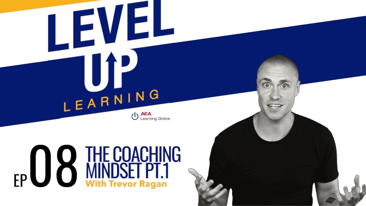 Level-Up Learning Show - Ep. 8 with Trevor Ragan Pt. 1 - YouTube