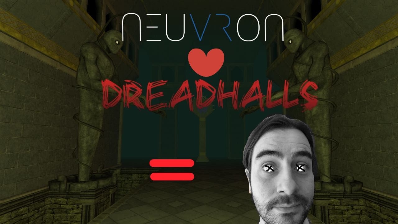 Benny tries one of the top scariest games in VR - Dreadhalls VR Episode ...