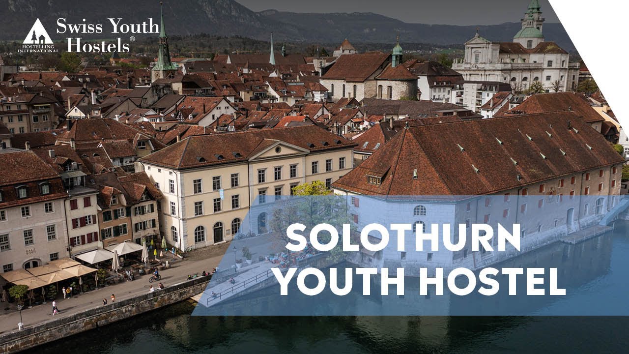 Discover Solothurn Youth Hostel in early summer | Swiss Youth Hostels ...