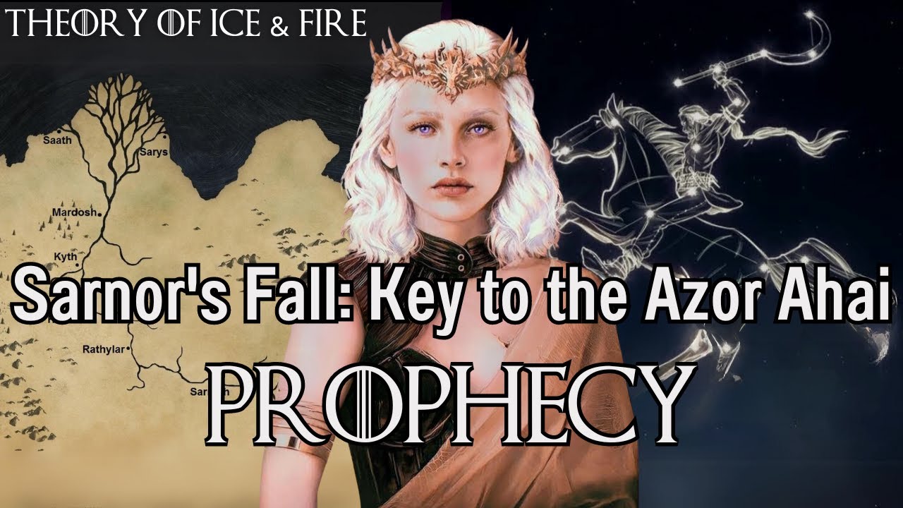 How Sarnor's Fall Explains the Dothraki & the Azor Ahai Prophecy | ASoIaF Theory & Lore - YouTube