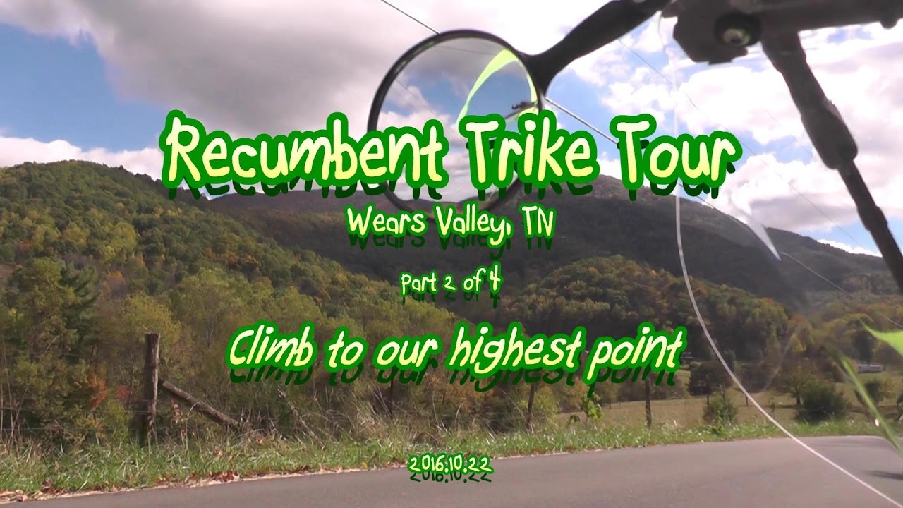 Recumbent Trike Tour, Wears Valley, TN 2016-10-22 #2, canopy, Catrike ...