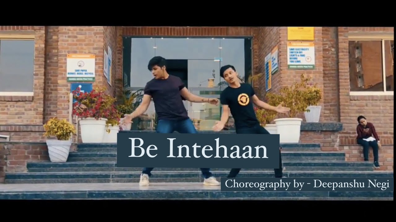 Be Intehaan Dance Cover | Atif & Sunidhi | Deepanshu Negi | Devansh ...