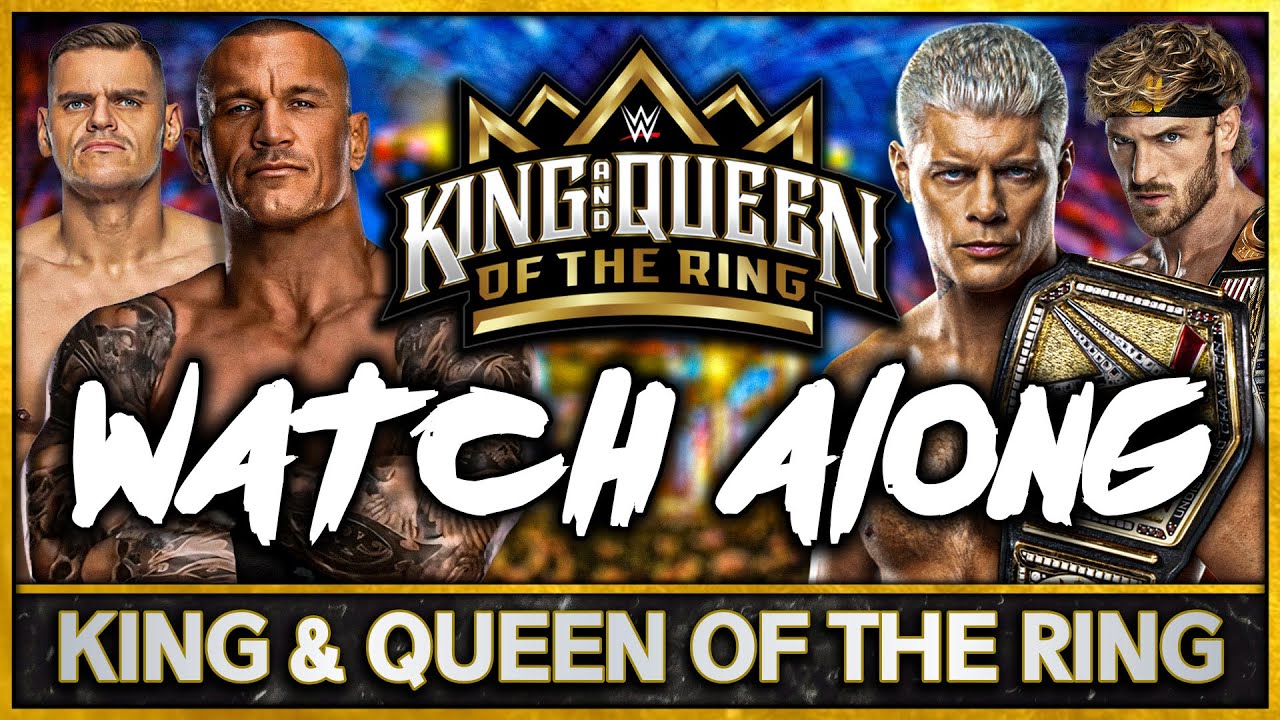 WWE King & Queen Of The Ring 2024 Watch Along | Cody Rhodes vs Logan ...
