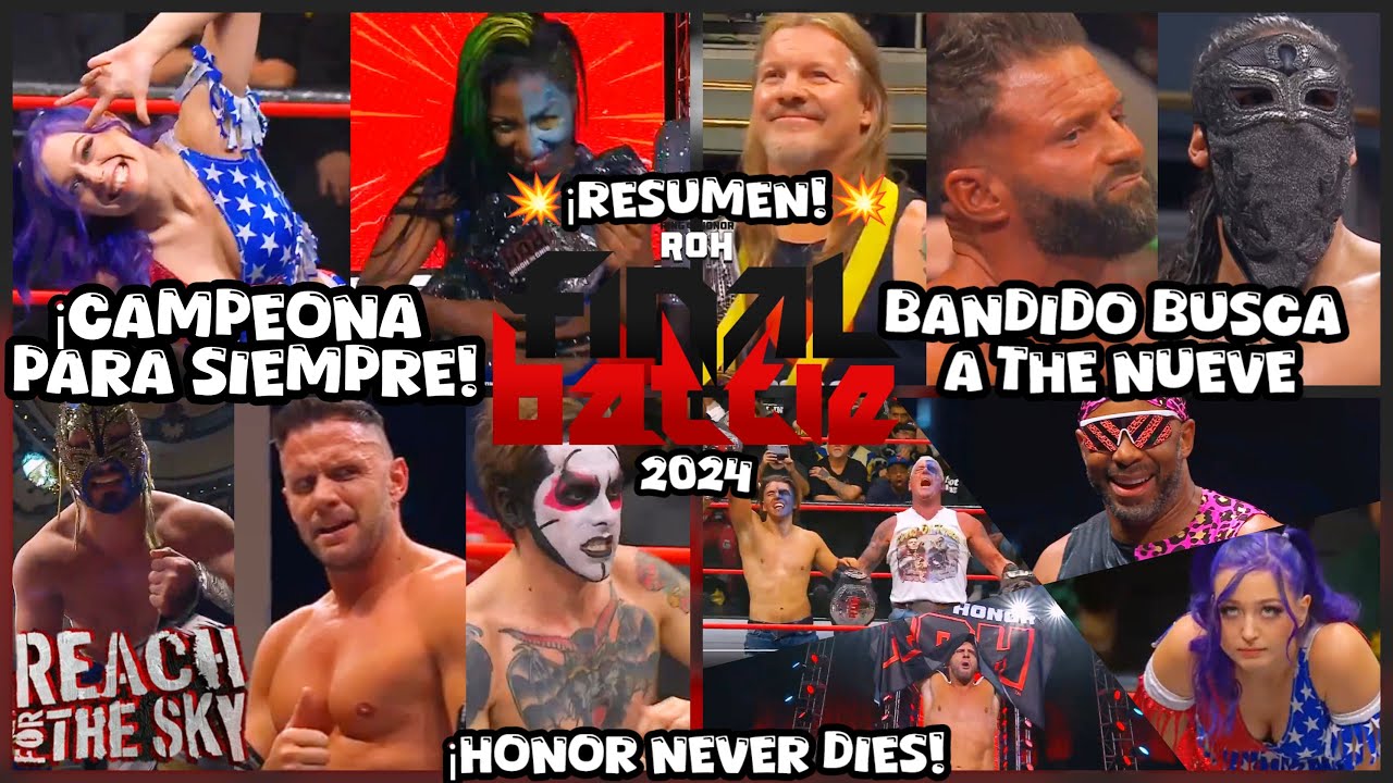 ROH Final Battle 2024 | RESUMEN Y RESULTADOS - YouTube