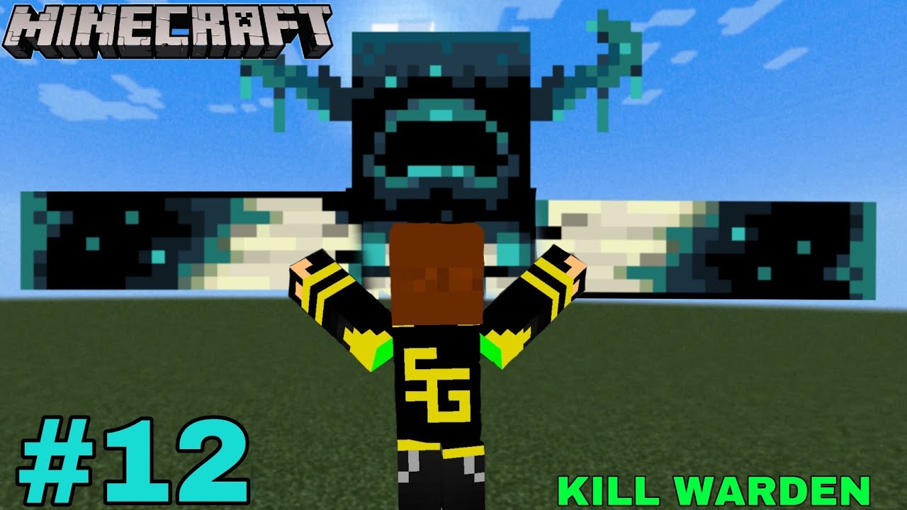 I KILL THE MOST POWERFUL MONSTER WARDEN || MINECRAFT GAMEPLAY #12 - YouTube