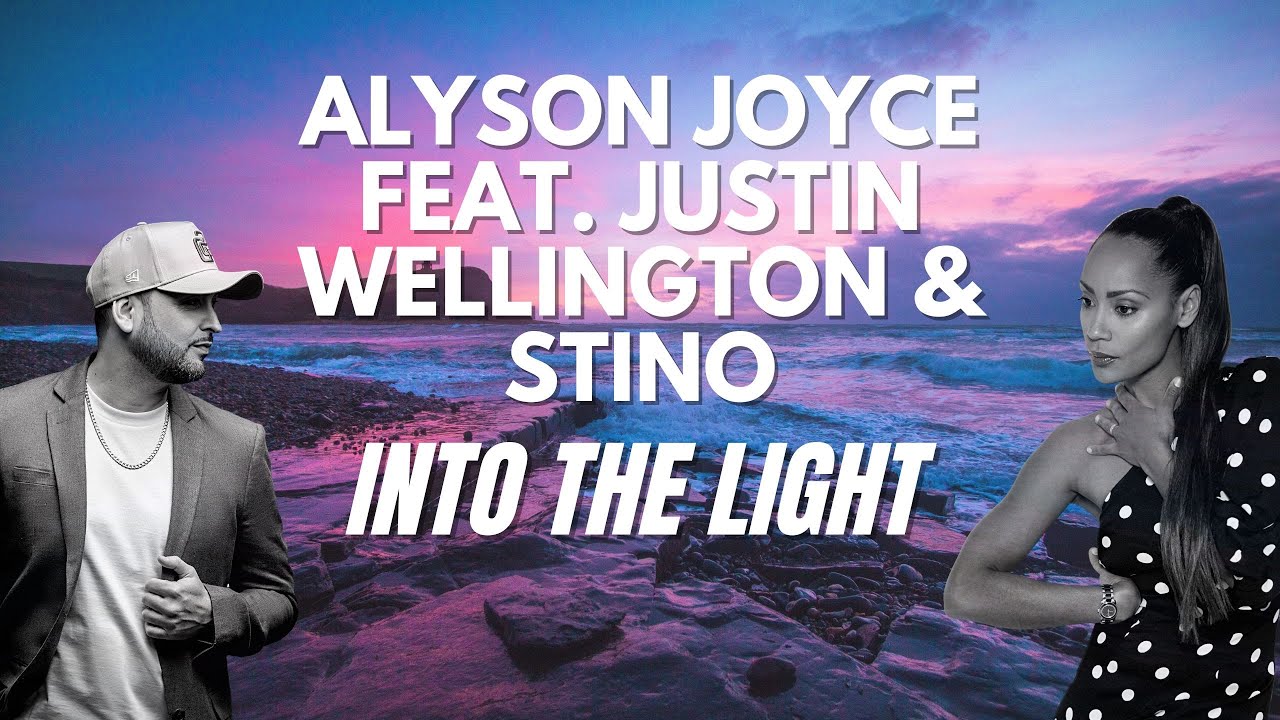 Alyson Joyce - Into the Light (feat. Justin Wellington and Stino) - YouTube