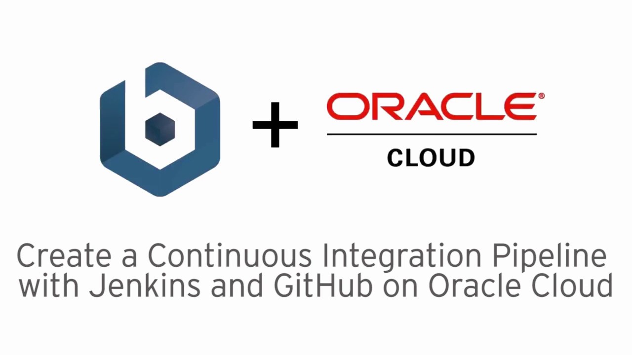 Create A Continuous Integration Pipeline With Jenkins And Github On Oracle Cloud Infrastructure