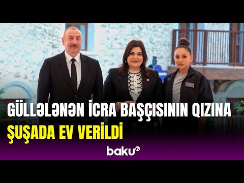 Mikayıl Gözəlovun qızı Şuşada duyğulu anlar yaşadı