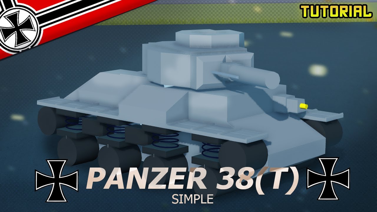Panzer 38(t) | Plane Crazy - Tutorial - YouTube