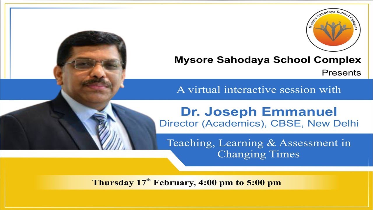 Mysore Sahodaya School Complex Presents virtual interactive session by ...