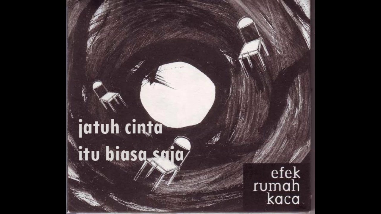 Efek Rumah Kaca - Jatuh Cinta Itu Biasa - YouTube