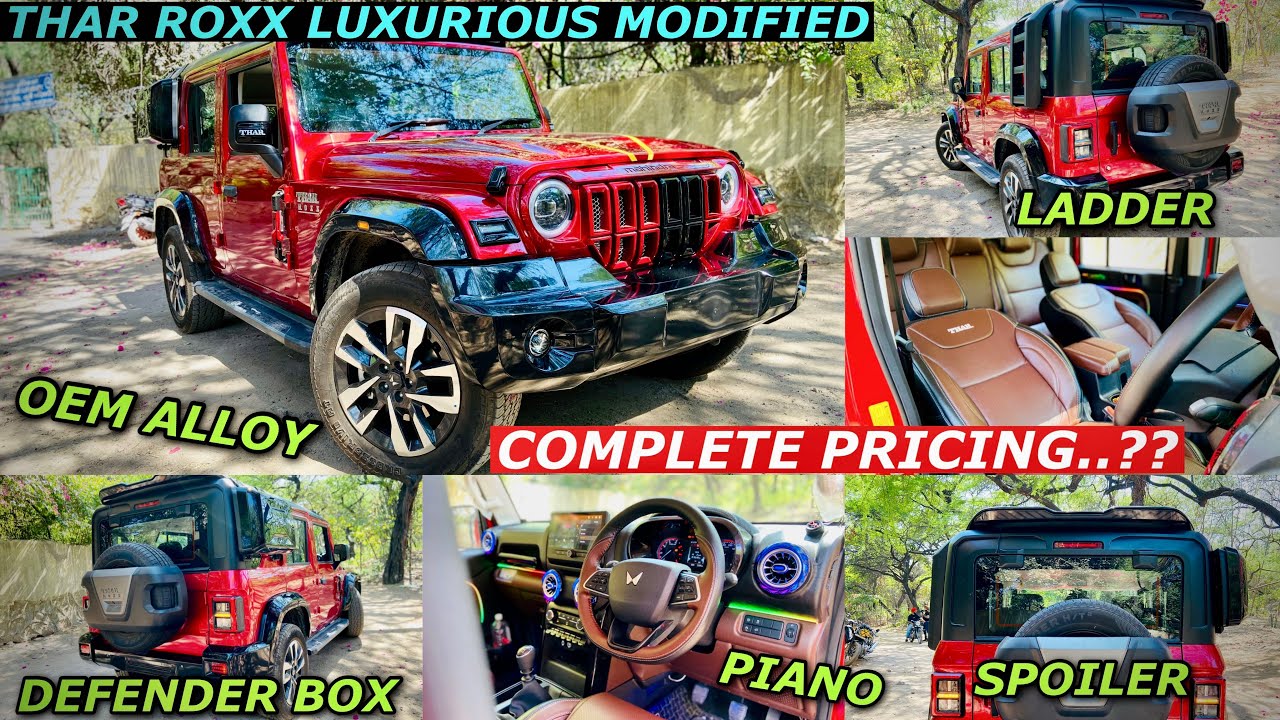 2025 MAHINDRA THAR ROXX FULLY MODIFIED WITH PRICE | INTERIOR CHANGE ...