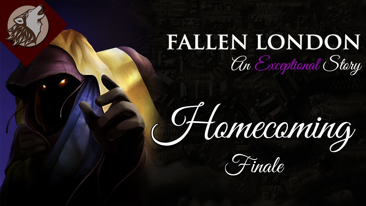 Fallen London: Homecoming - Finale - YouTube