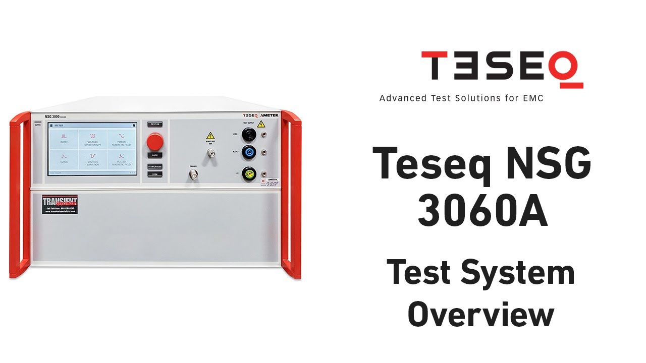 Teseq NSG 3060A Test System Overview - YouTube