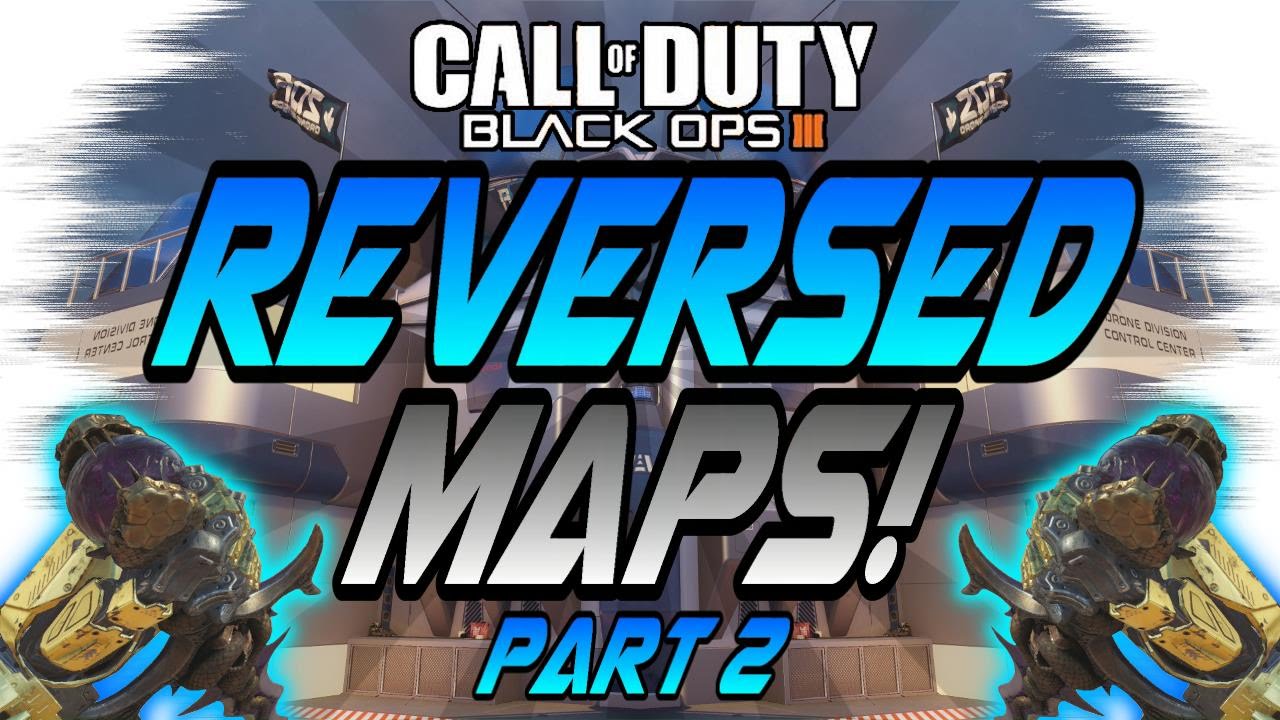 REVERSED MAPS Part 2! - Aquarium, Evac, Infection, Skyjacked (Black Ops ...