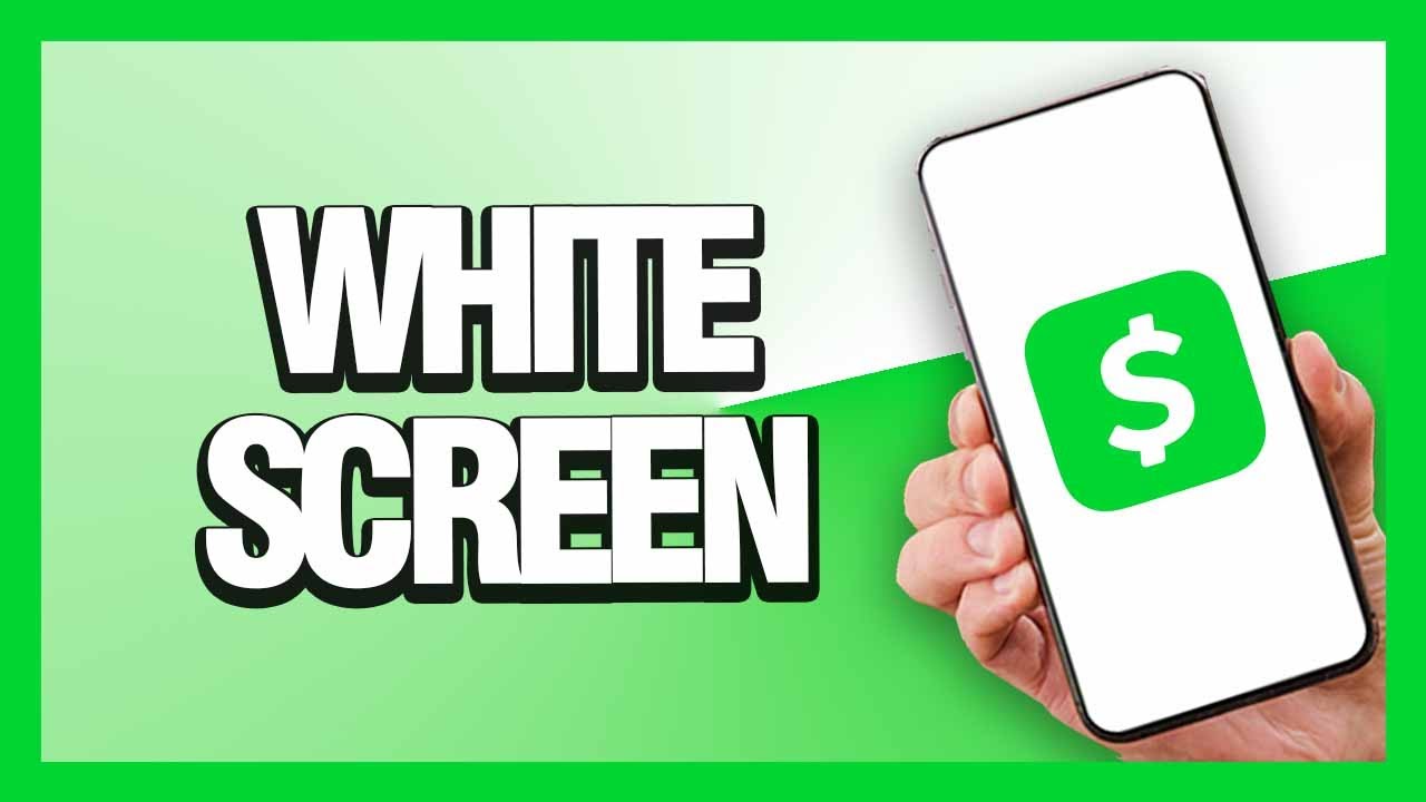 How To Fix Cash App White Screen | Easy Guide - YouTube