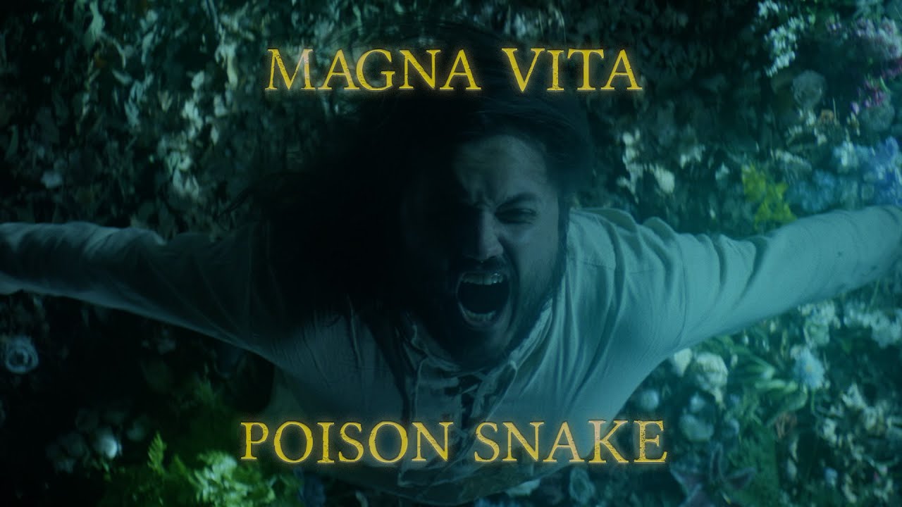 MAGNA VITA - POISON SNAKE (MUSIC VIDEO) - YouTube