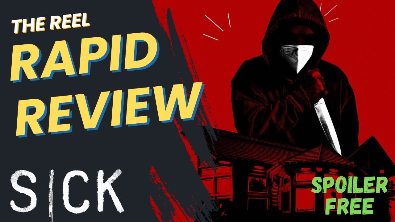 SICK (2023) Rapid Movie Review (Spoiler FREE) | Another Blumhouse ...