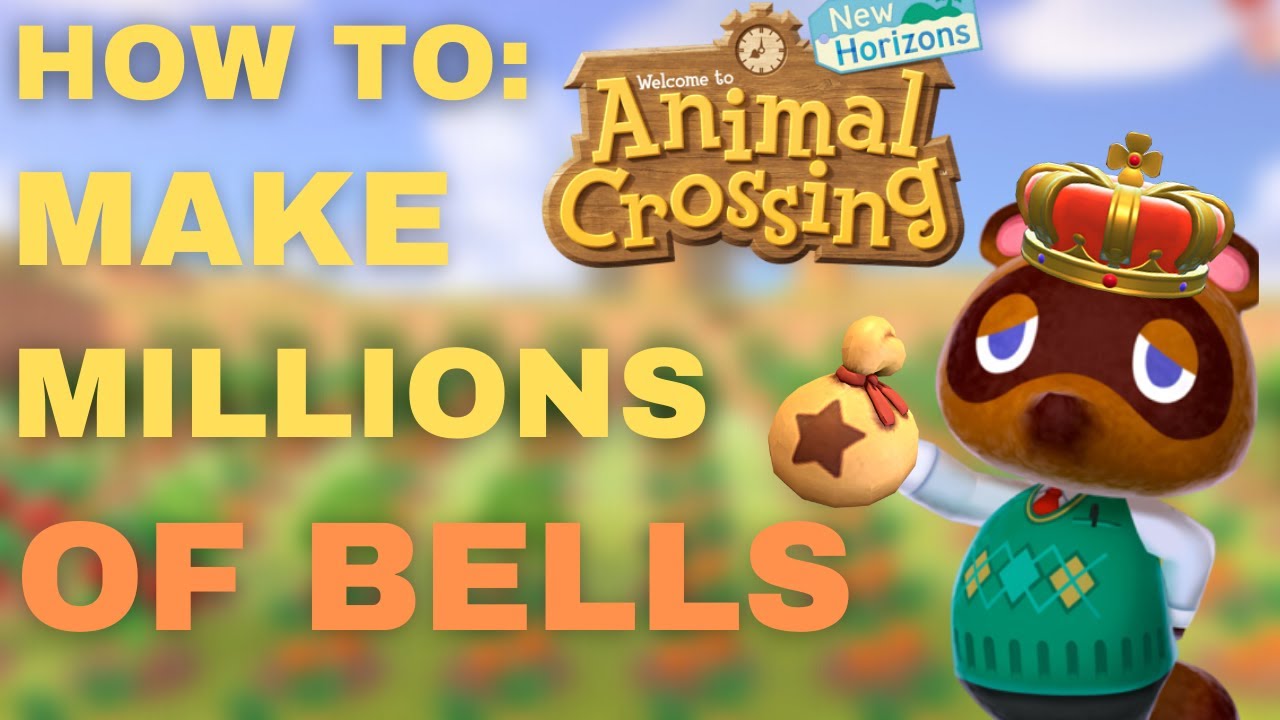 How to Make Millions of Bells : Animal Crossing New Horizons new 2.0 ...