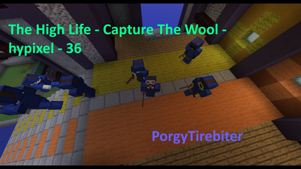 The High Life - Capture The Wool - hypixel - 36 - YouTube