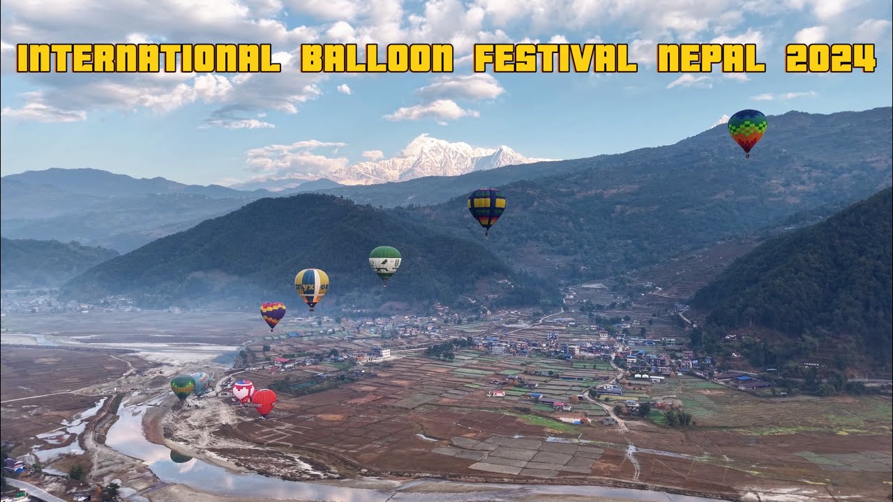 International Balloon Festival Nepal 2024 || Ballon Nepal || First ...